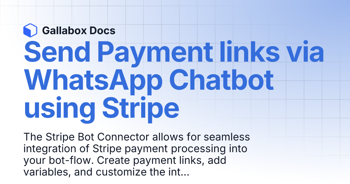 Send Payment links via WhatsApp Chatbot using Stripe | Gallabox Docs