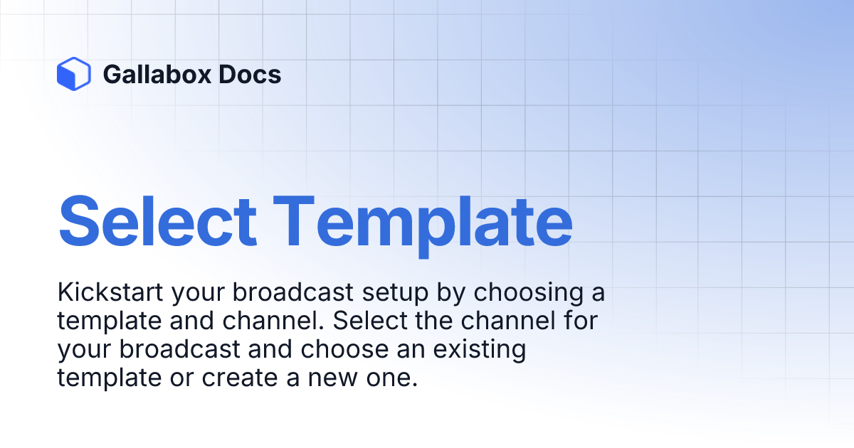 Select Template | Gallabox Docs