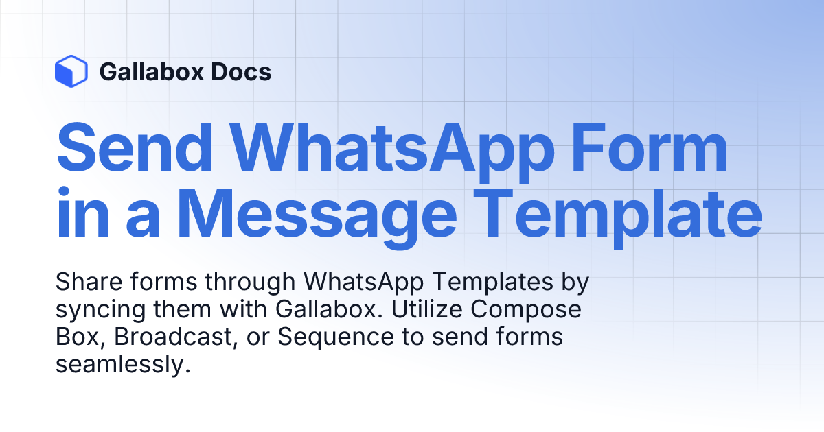 Send WhatsApp Form in a Message Template | Gallabox Docs