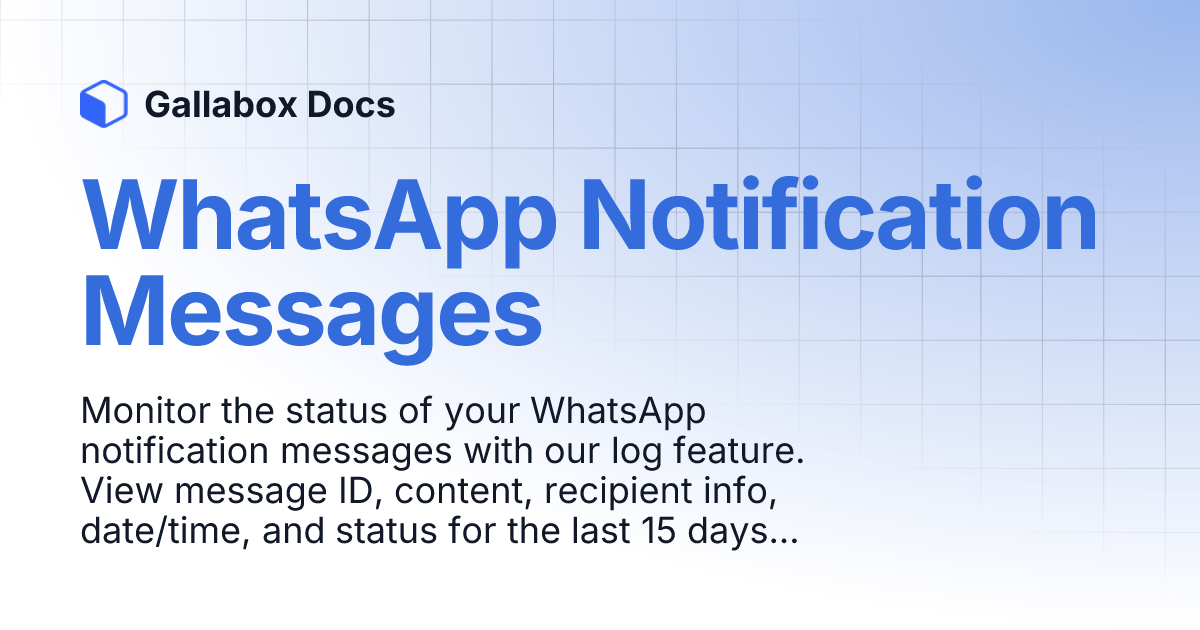 WhatsApp Notification Messages | Gallabox Docs