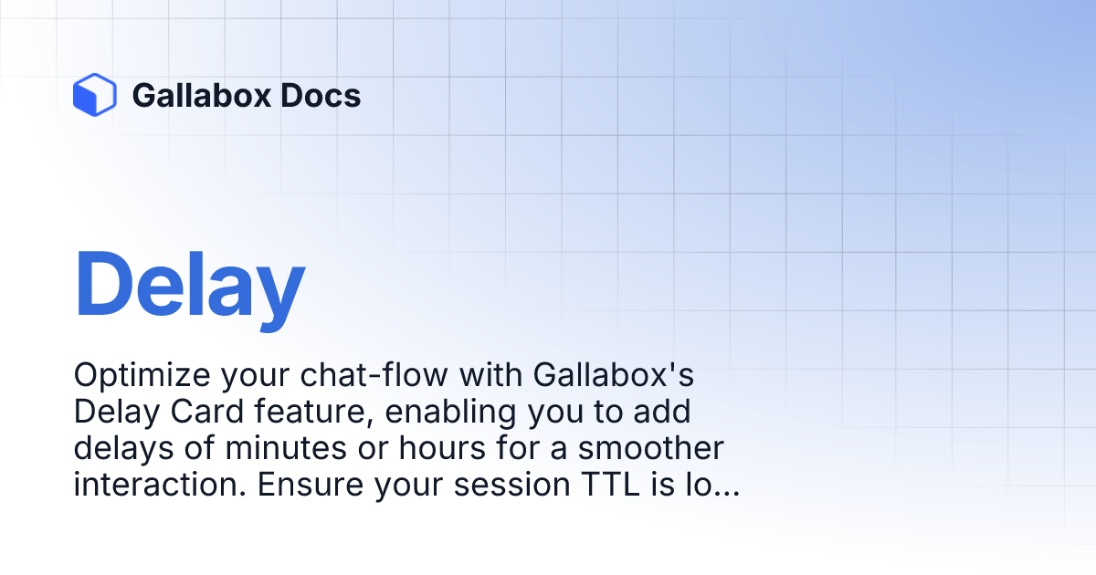 Delay | Gallabox Docs