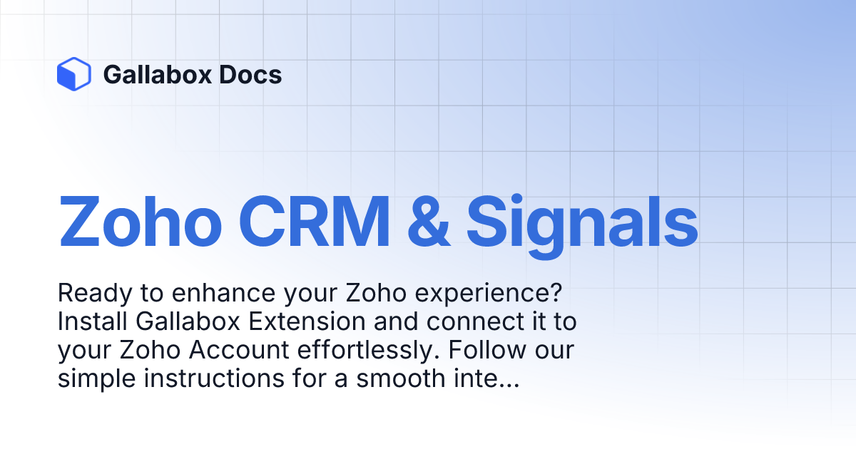 Zoho CRM & Signals | Gallabox Docs