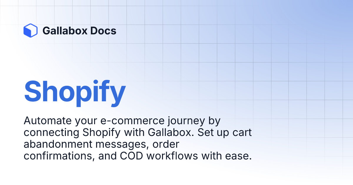 Shopify | Gallabox Docs