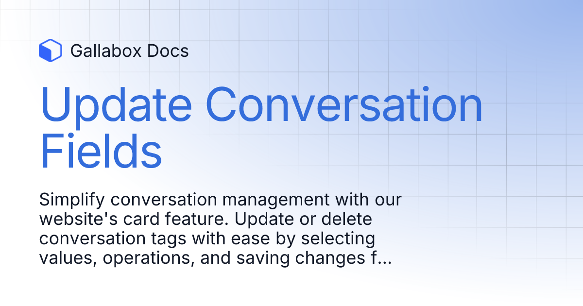 Update Conversation Fields | Gallabox Docs