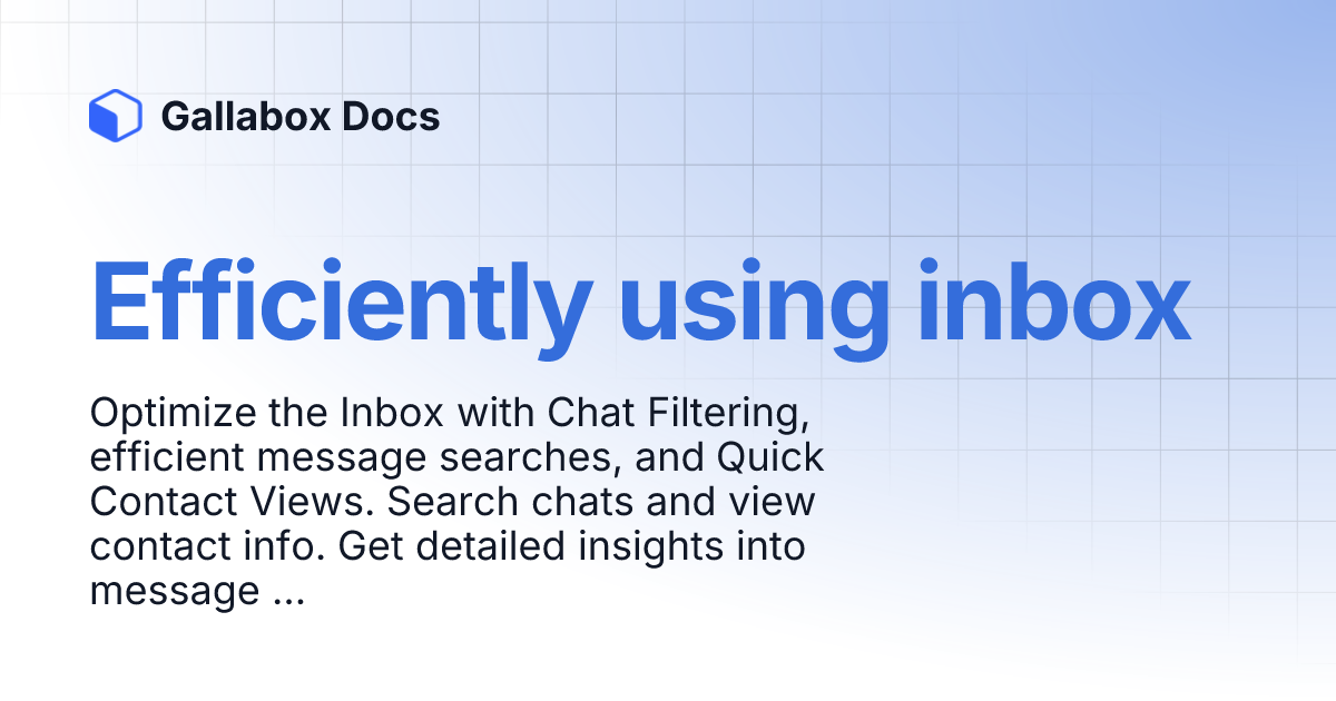 Efficiently using inbox | Gallabox Docs