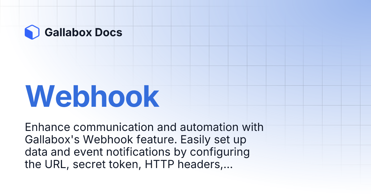 Webhook | Gallabox Docs