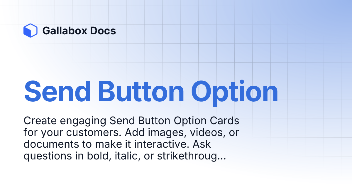 Send Button Option | Gallabox Docs