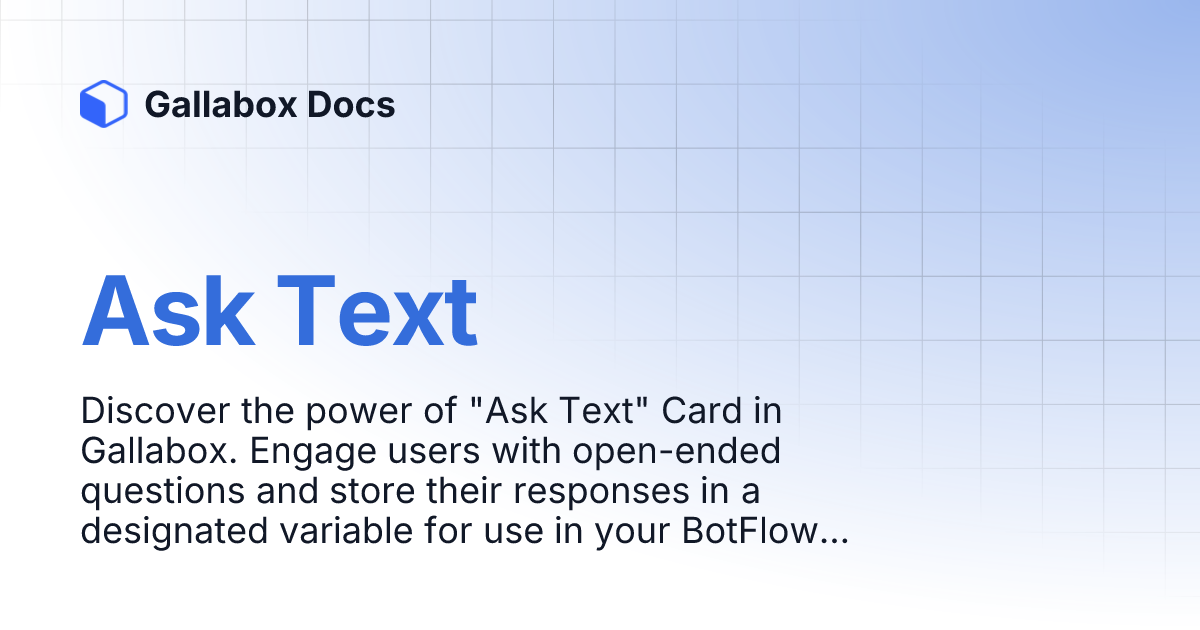 Ask Text | Gallabox Docs