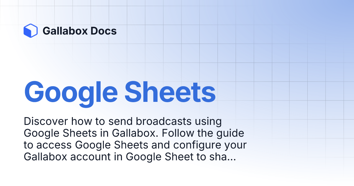 Google Sheets | Gallabox Docs