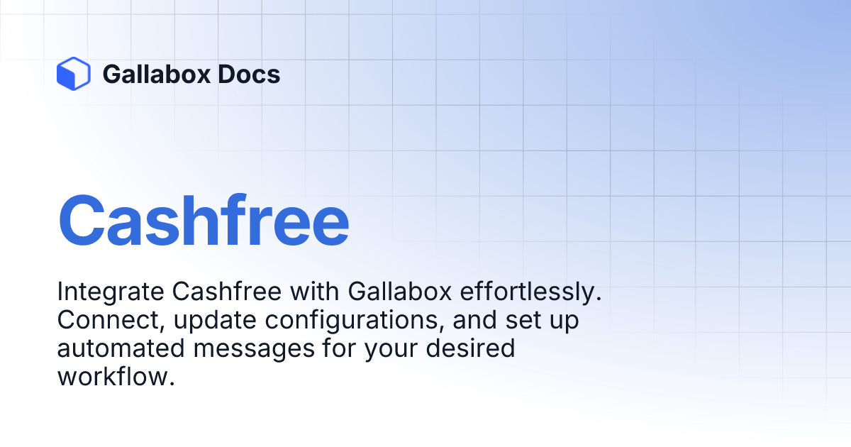 Cashfree | Gallabox Docs