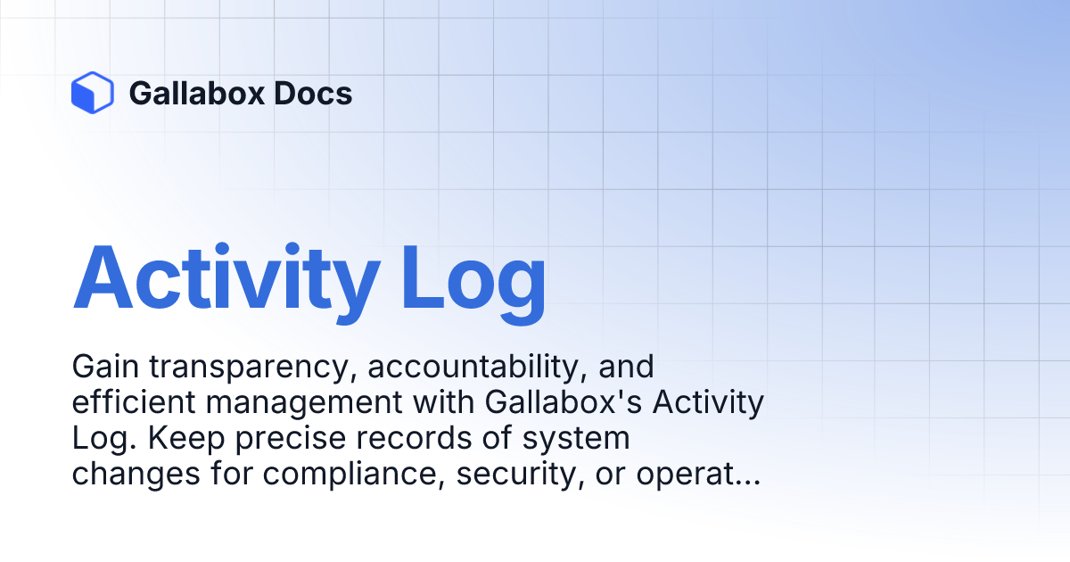 Activity Log | Gallabox Docs
