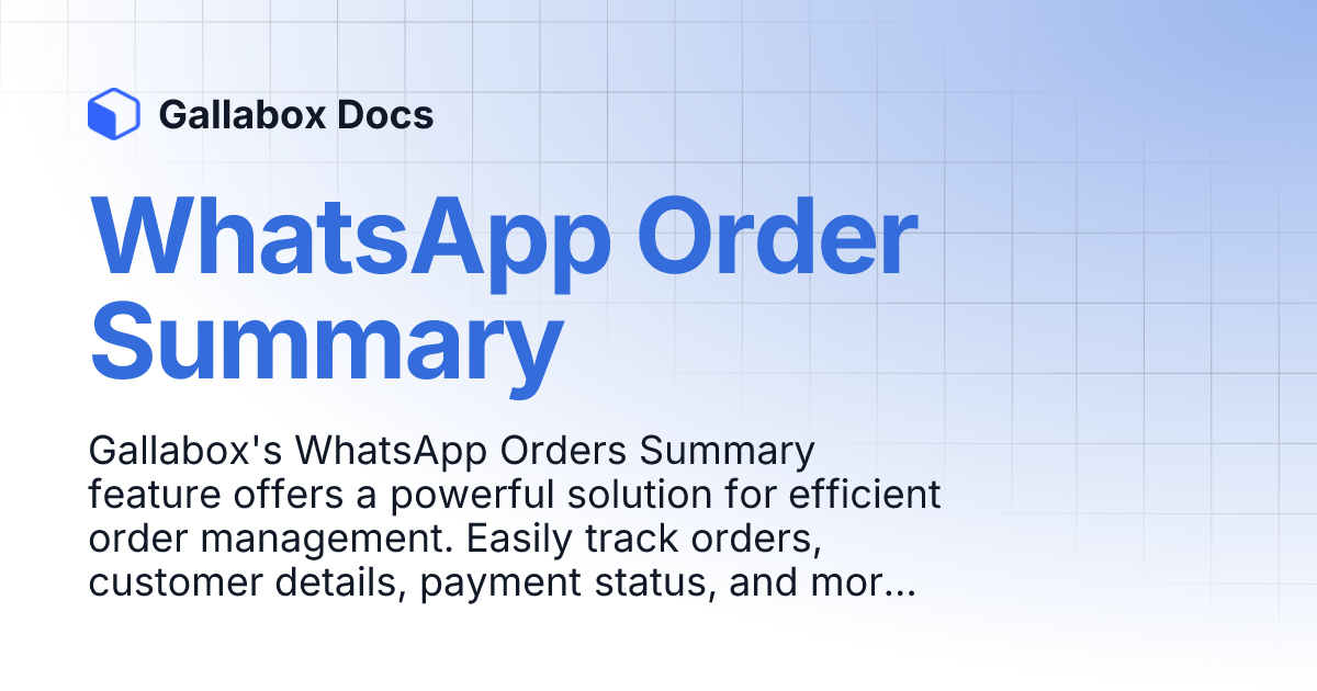 WhatsApp Order Summary | Gallabox Docs