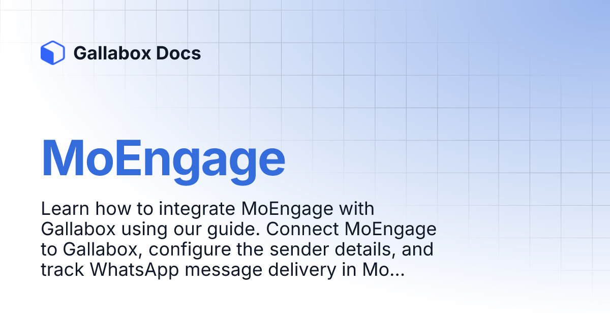 MoEngage | Gallabox Docs